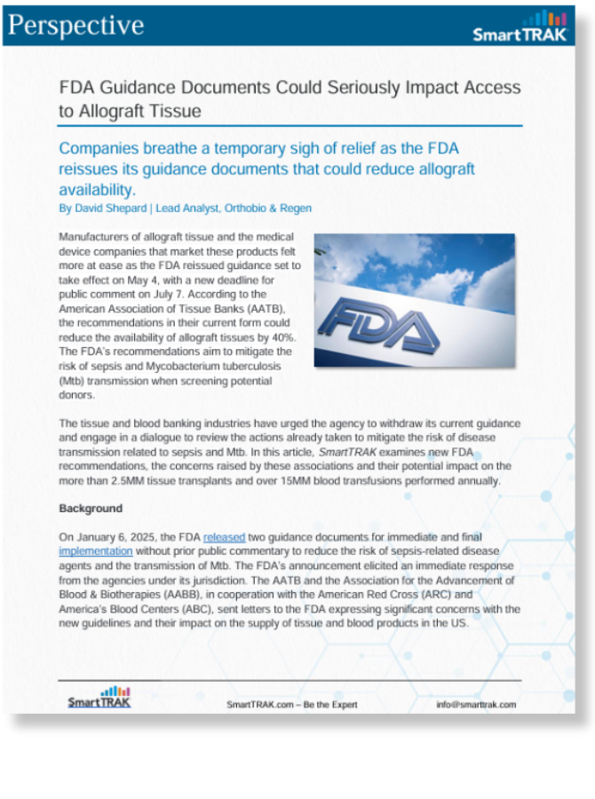 FDA Guidance Documents Could Seriously Impact Access to Allograft Tissue